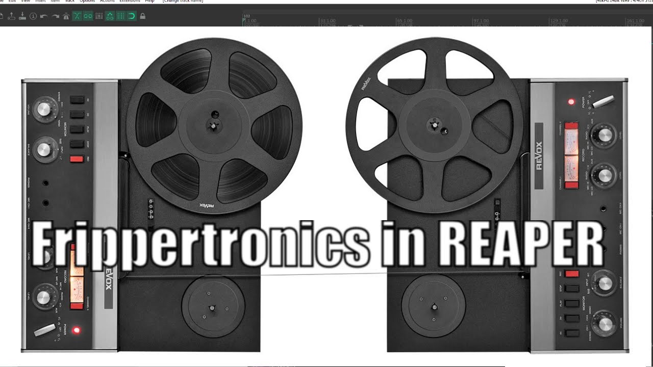 Frippertronics in REAPER (How to make your DAW sound like a dying tape ...