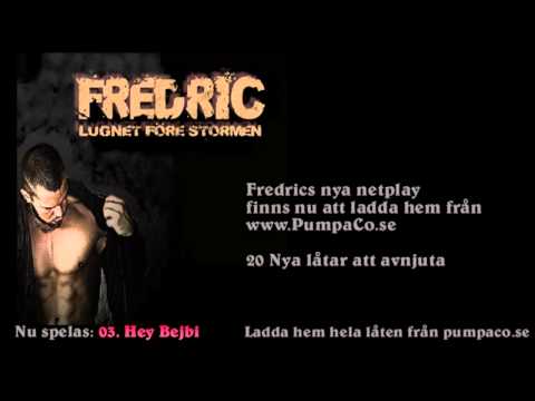 Fredric - Lugnet Före Stormen (NETPLAY)