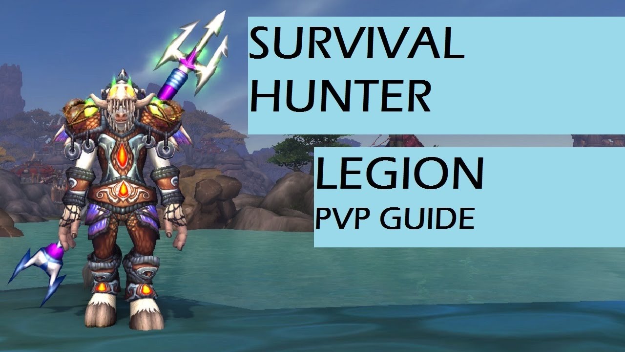 Official Guide - Survival Hunter (Level 100 - PVP) - YouTube