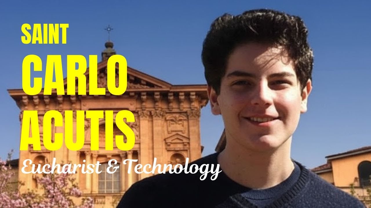 Saint Carlo Acutis | The Secret to Holiness of the First Gamer Saint ...