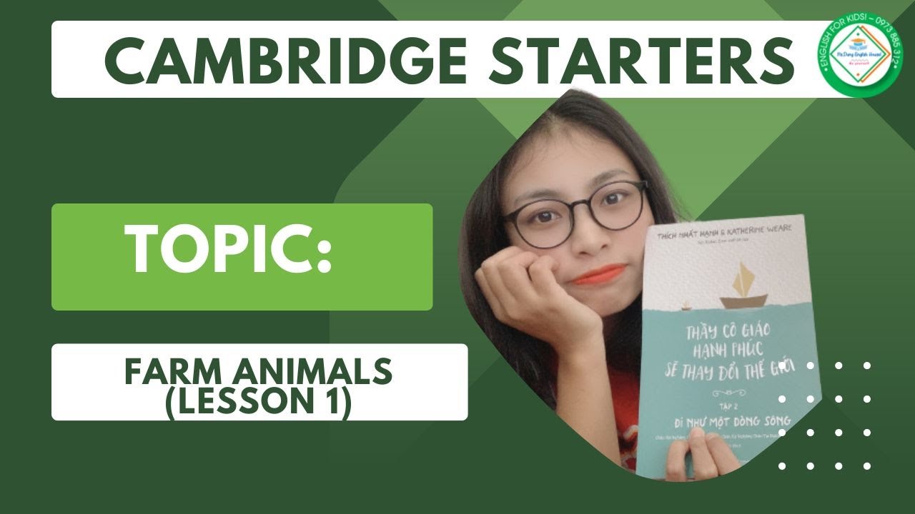CAMBRIDGE STARTERS - TOPIC: FAMR ANIMALS (Lesson 1) - YouTube