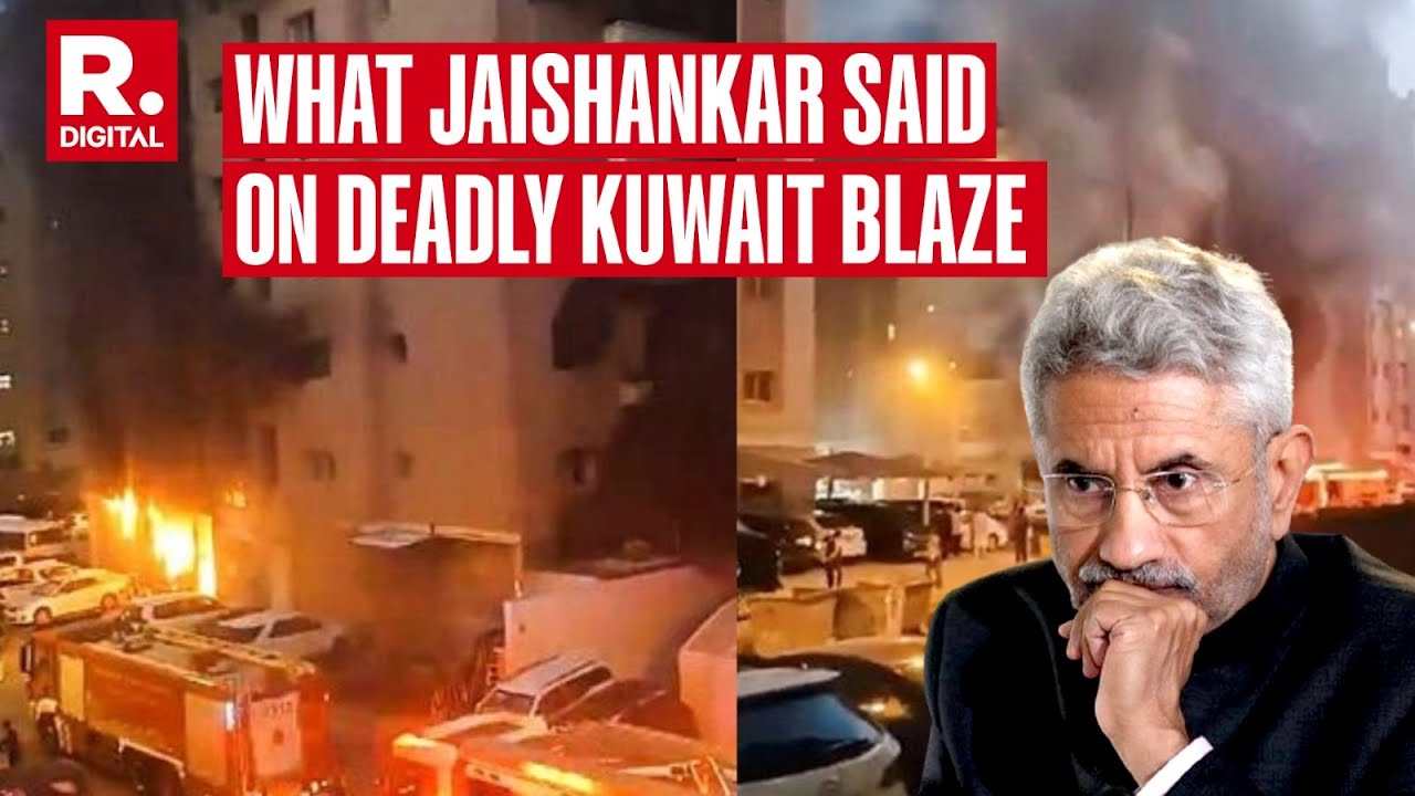 Kuwait Fire: Jaishankar Keeps Tab; Urges Early Repatriation Of Mortal ...