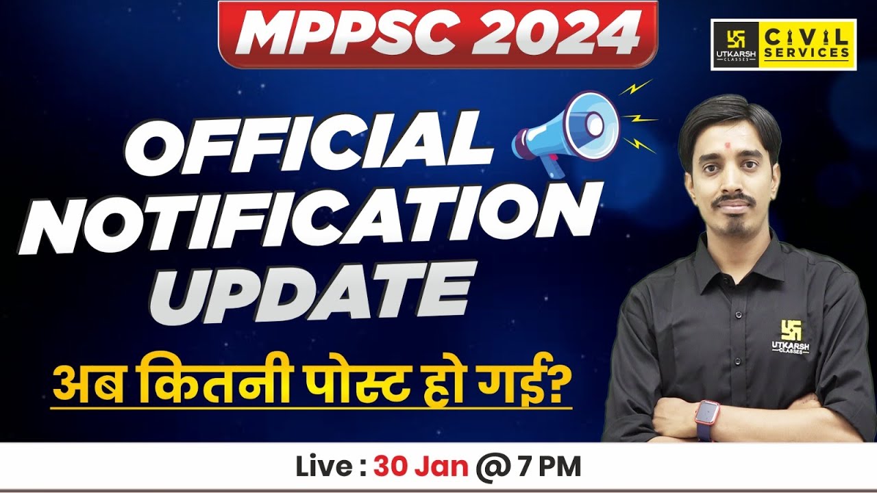 MPPSC Notification 2024 | MPPSC Post Details | MPPSC New Update | MPPSC ...