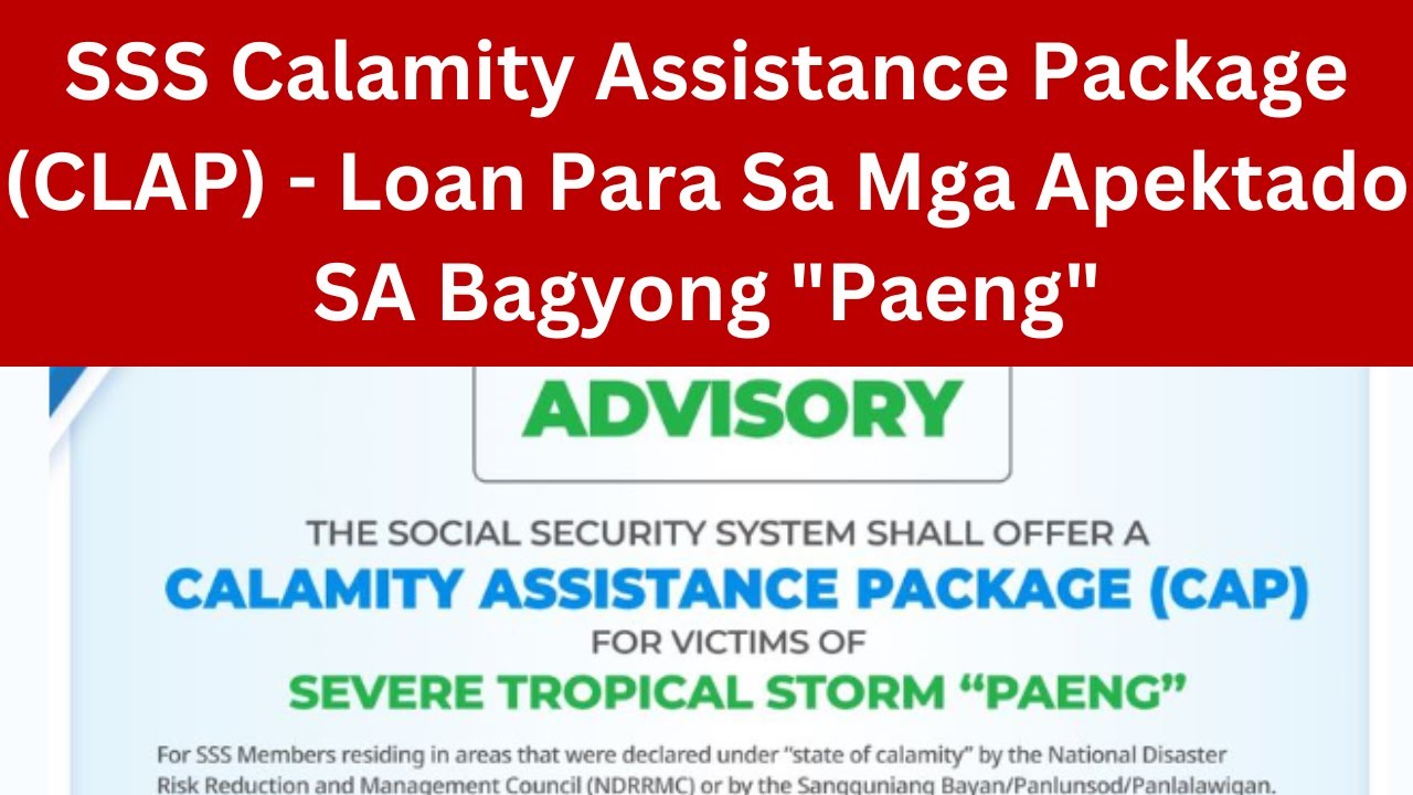 SSS Calamity Assistance Package (CLAP) - Loan Para Sa Mga Apektado SA ...