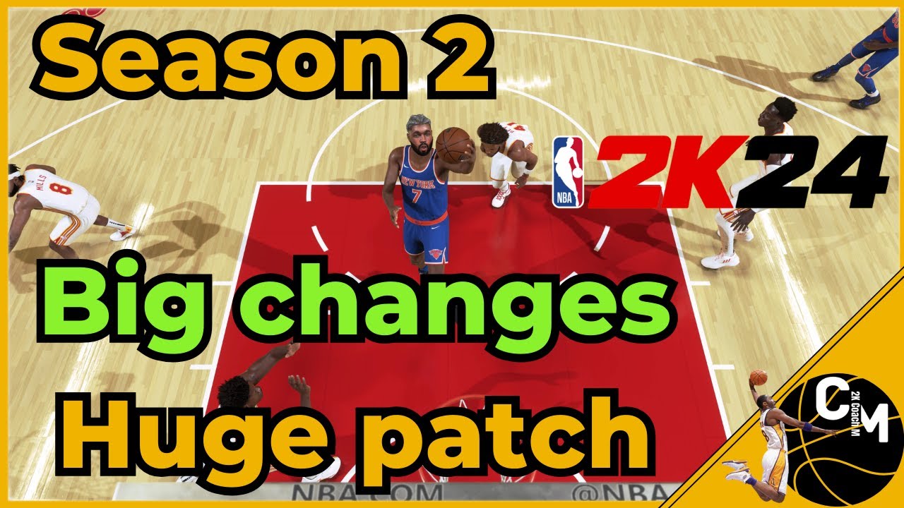 NBA 2k24 Big Changes New patch Season 2 - YouTube