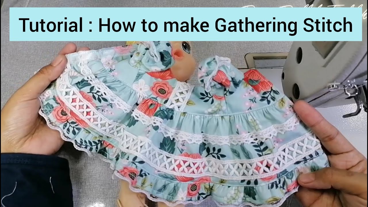 How to make Gathering Stitch - YouTube