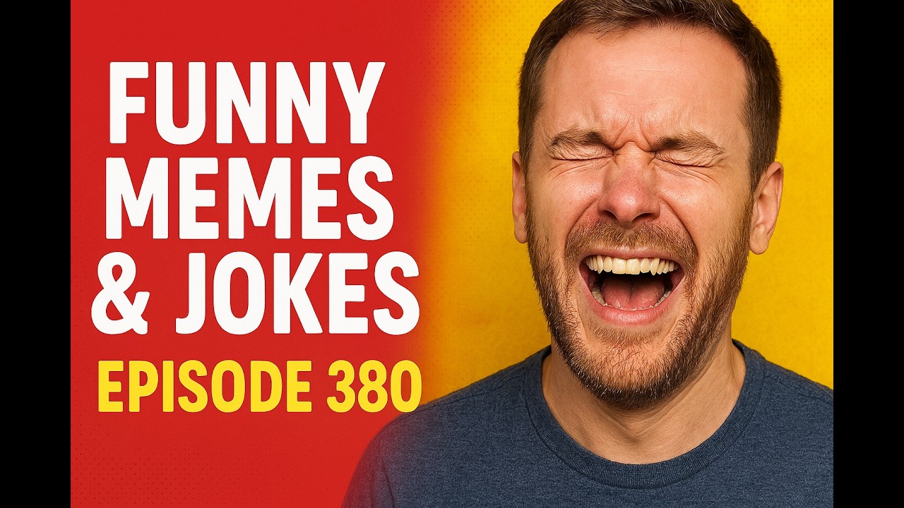 😆Funny Memes, Puns & Jokes 😆 Episode 380 😆 TRY NOT TO LAUGH 😆 BIG ...