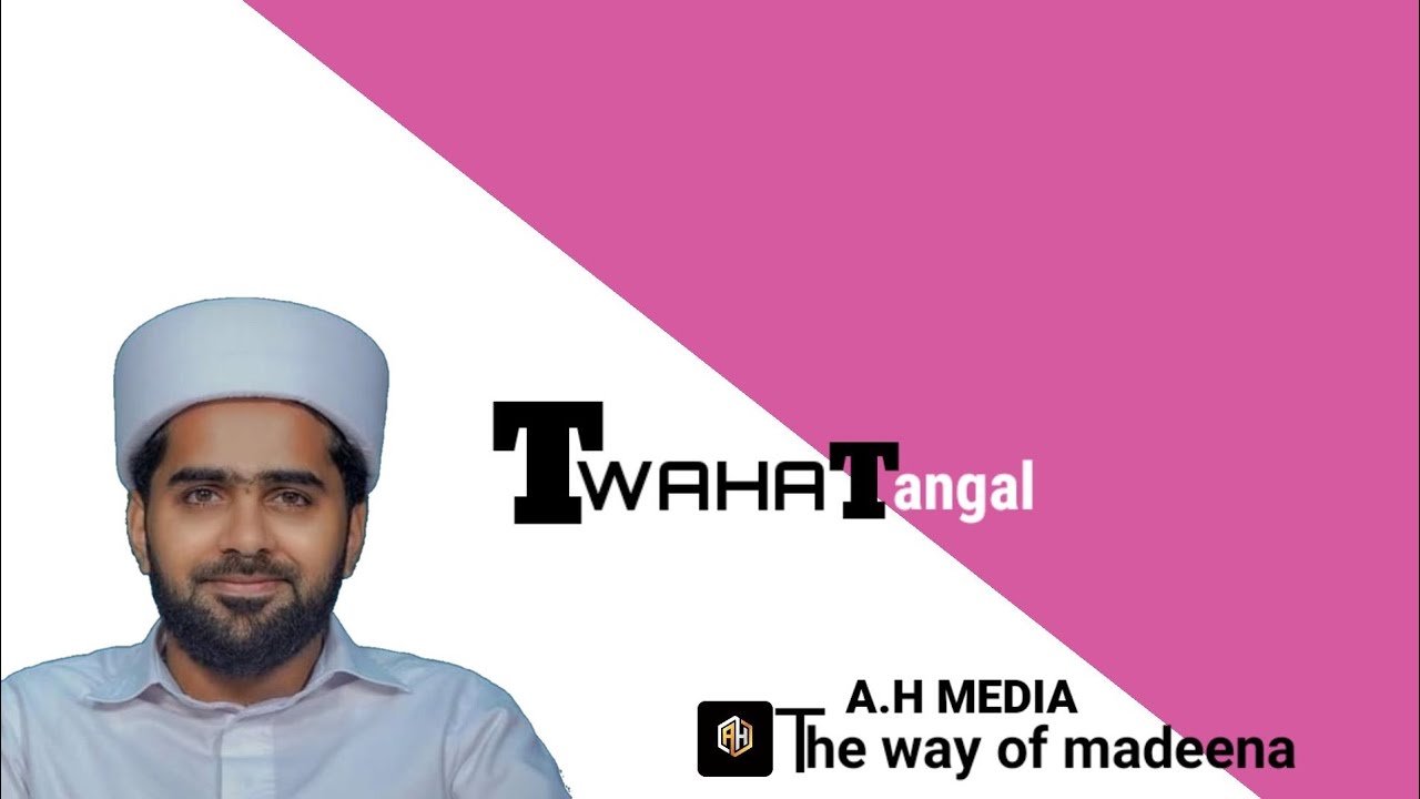 TWAHA TANGAL || A.H MEDIA - YouTube