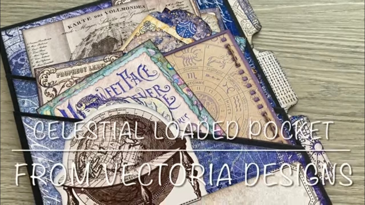 Celestial Loaded pocket using Vectoria Designs Freebies - YouTube