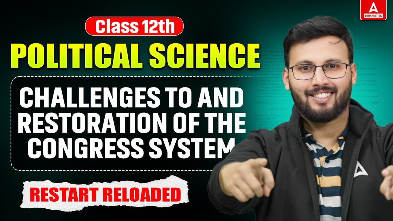 Class 12 Political Science | Challenges to and Restoration of the Congress System | RR by Moin ...