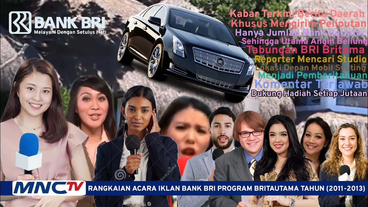 Rangkaian Acara Iklan Bank BRI Program BritaUtama MNC TV = Tahun (2011 ...