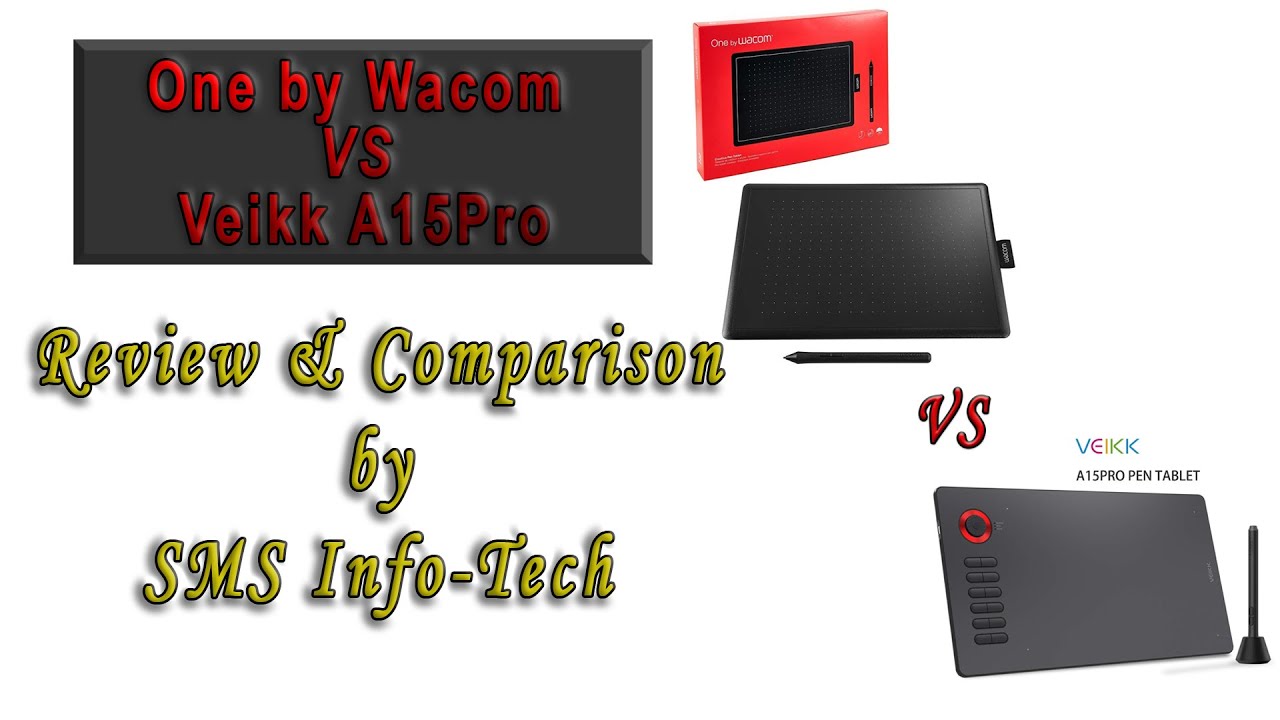 #11 - One by Wacom Vs Veikk A15 Pro (Review & Comparison) - YouTube