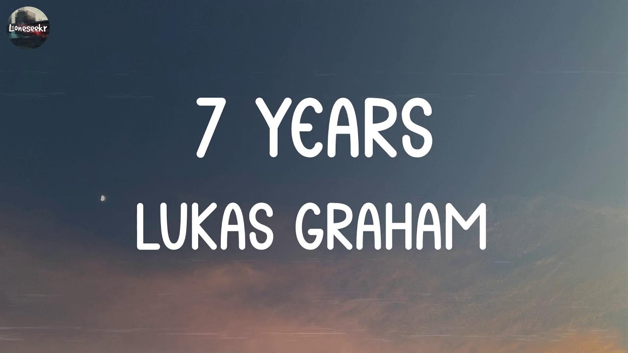 Lukas Graham - 7 Years (Lyrics) | Sean Paul, Ed Sheeran,... (Mix Lyrics ...