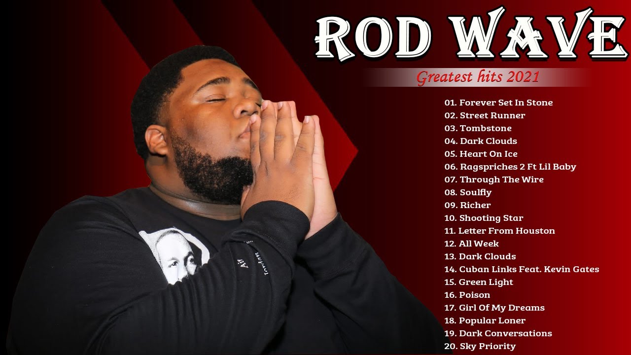 Rodwave - New Top Album 2021 - Greatest Hits 2021 - Full Album Playlist ...