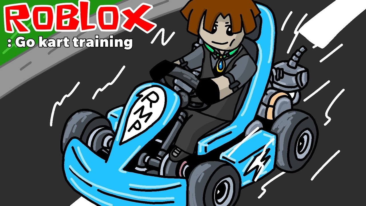 Roblox: Go Kart Training 🏎️ การขี่รถ โกคาร์ทด้วยความเร็วสูง - YouTube
