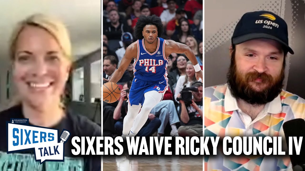 Sixers waive Ricky Council IV | Sixers Talk - YouTube