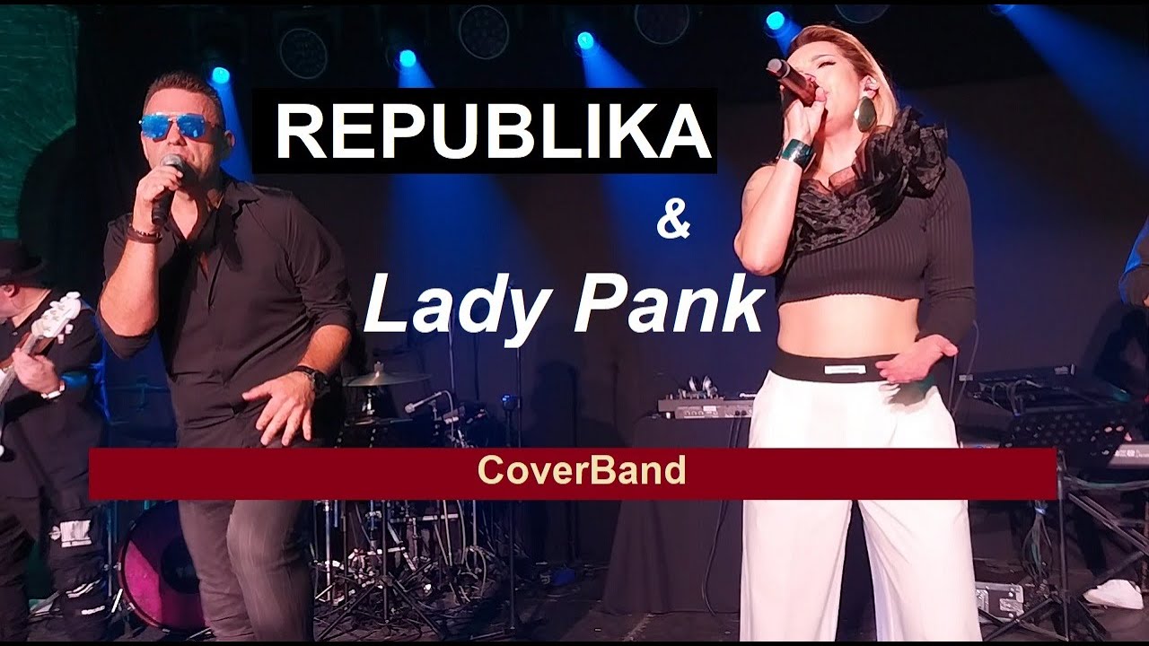 REPUBLIKA & Lady Pank | COVER BAND - YouTube