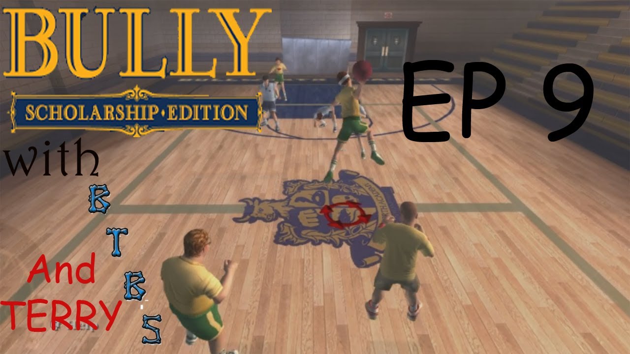 Let's Play : Bully Scholarship Edition : Ep 9 : Chapter 3 - YouTube