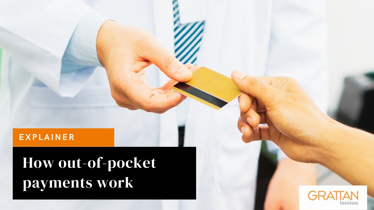 Explainer: How out-of-pocket payments work in the Australian healthcare ...