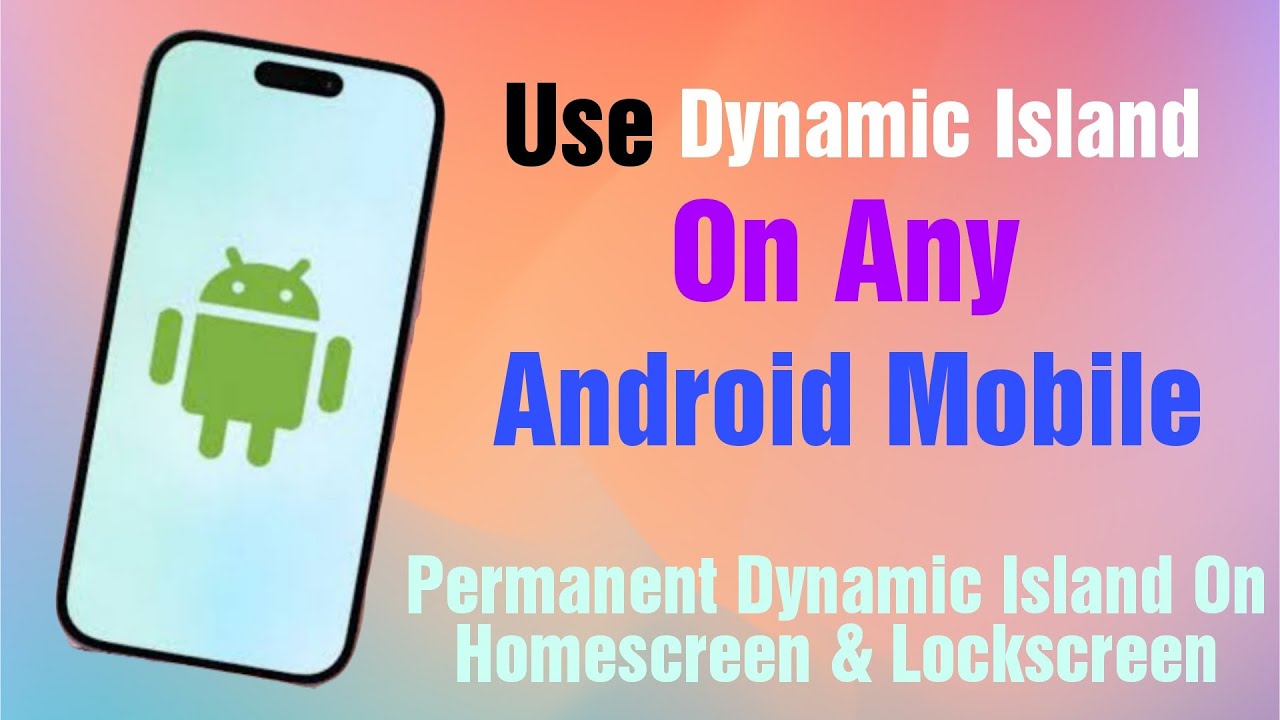 How To Use Dynamic Island On Any Android | Dynamic Island On Android ...
