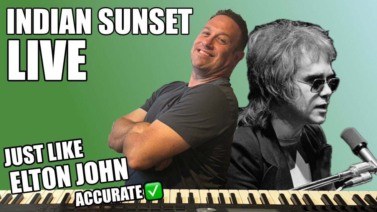 Learn To Play Piano | Indian Sunset - Elton John | Accurate Lesson ...