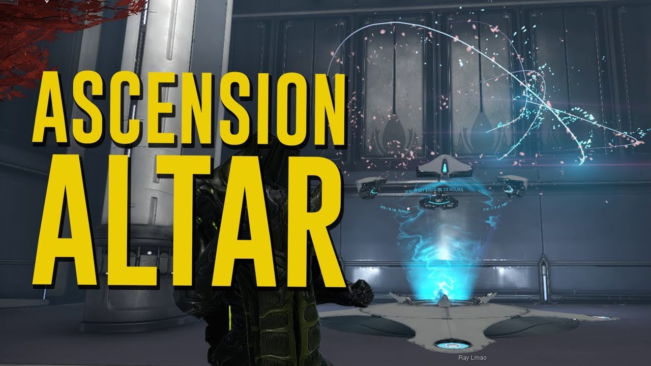 Ascension Altar/Ceremony & All You Need To Know (Warframe) - YouTube