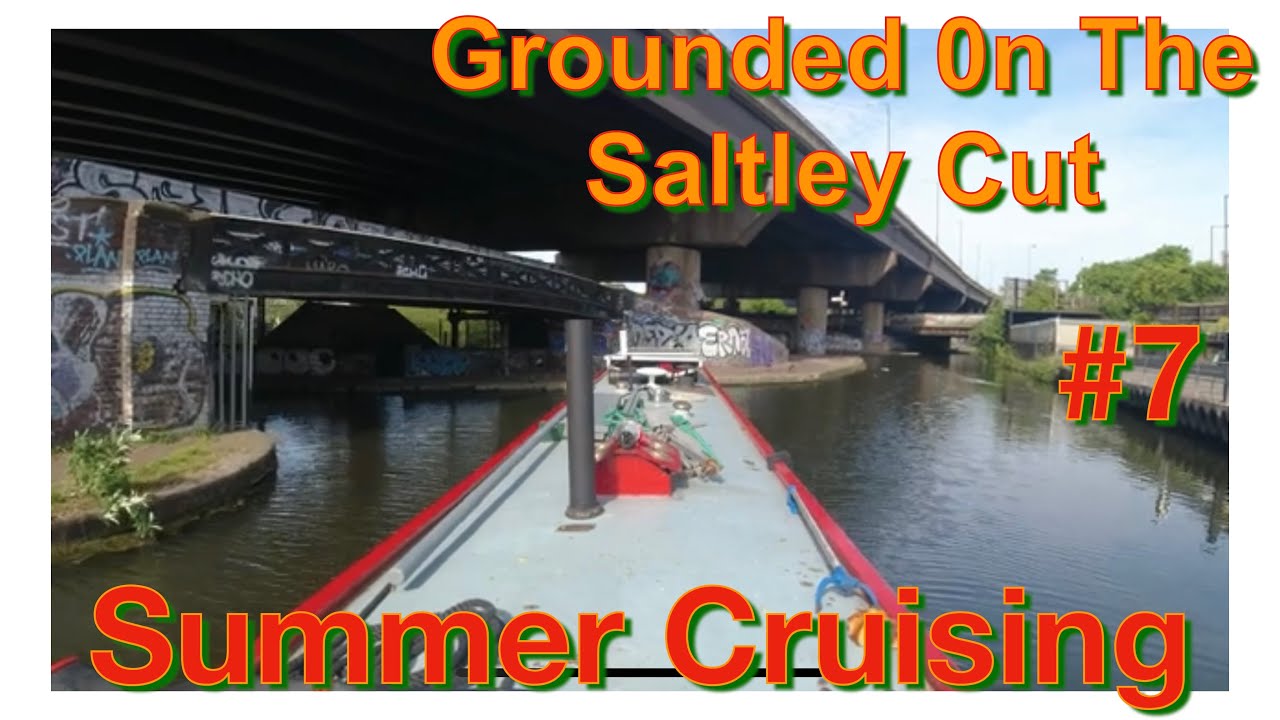 Grounded on the Saltley Cut Birmingham! Summer Cruising #7 #narrowboat ...
