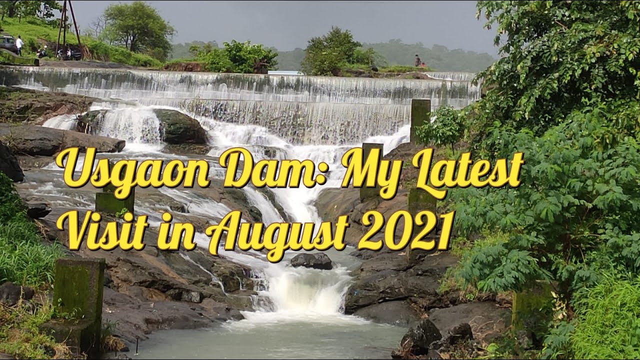 Usgaon Dam || Usgaon Lake || A Great weekend spot for family picnic and ...