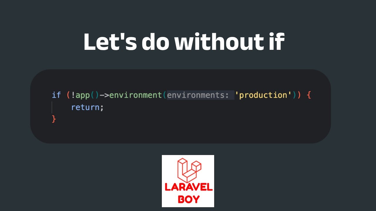 Laravel Clean Code Instead Of If Use This Method Youtube 5803