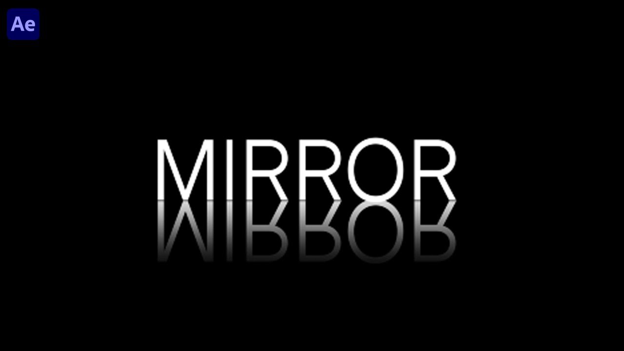 Mirror Text Animation in After Effects | Text Reflection Effect | - YouTube