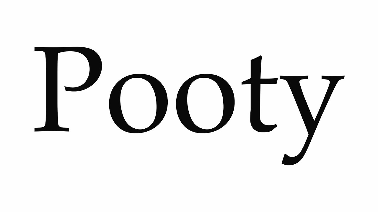 How to Pronounce Pooty - YouTube