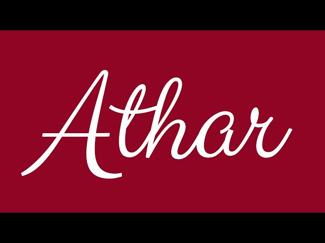 Athar Name Logo Athar Name Meaning, Origin, Numerology & Popularity