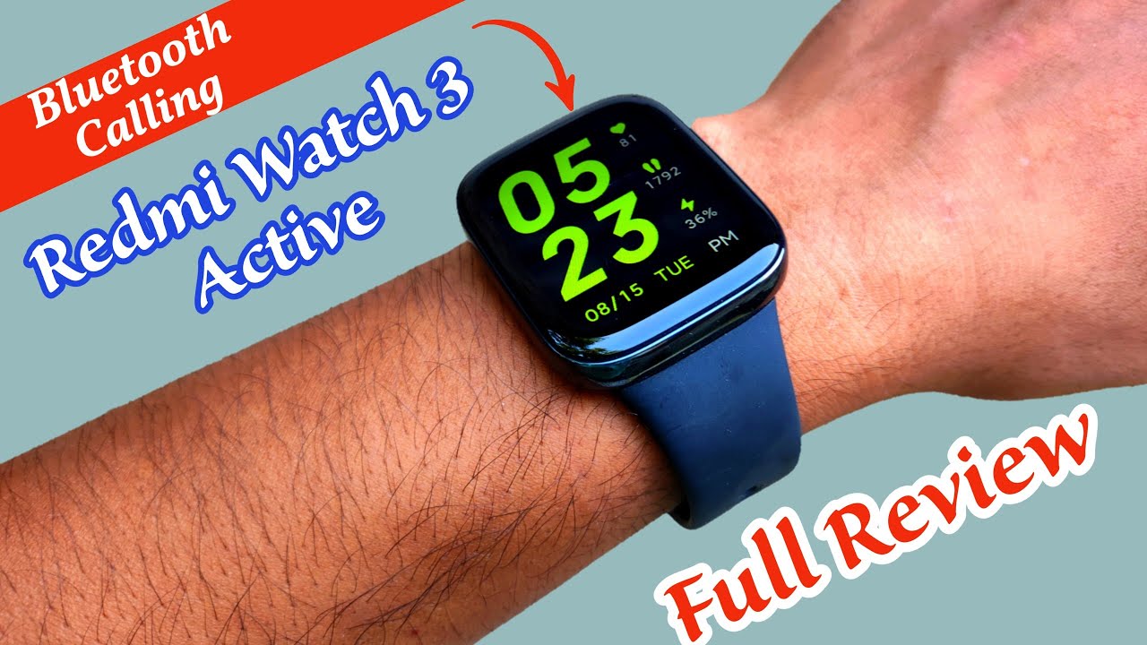 REDMI WATCH 3 Active Unboxing & Review | Best Smartwatch Under ₹3000 ...