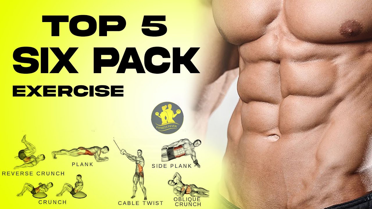 6 BEST 6 Pack ABS Exercises Fitness Fever - YouTube
