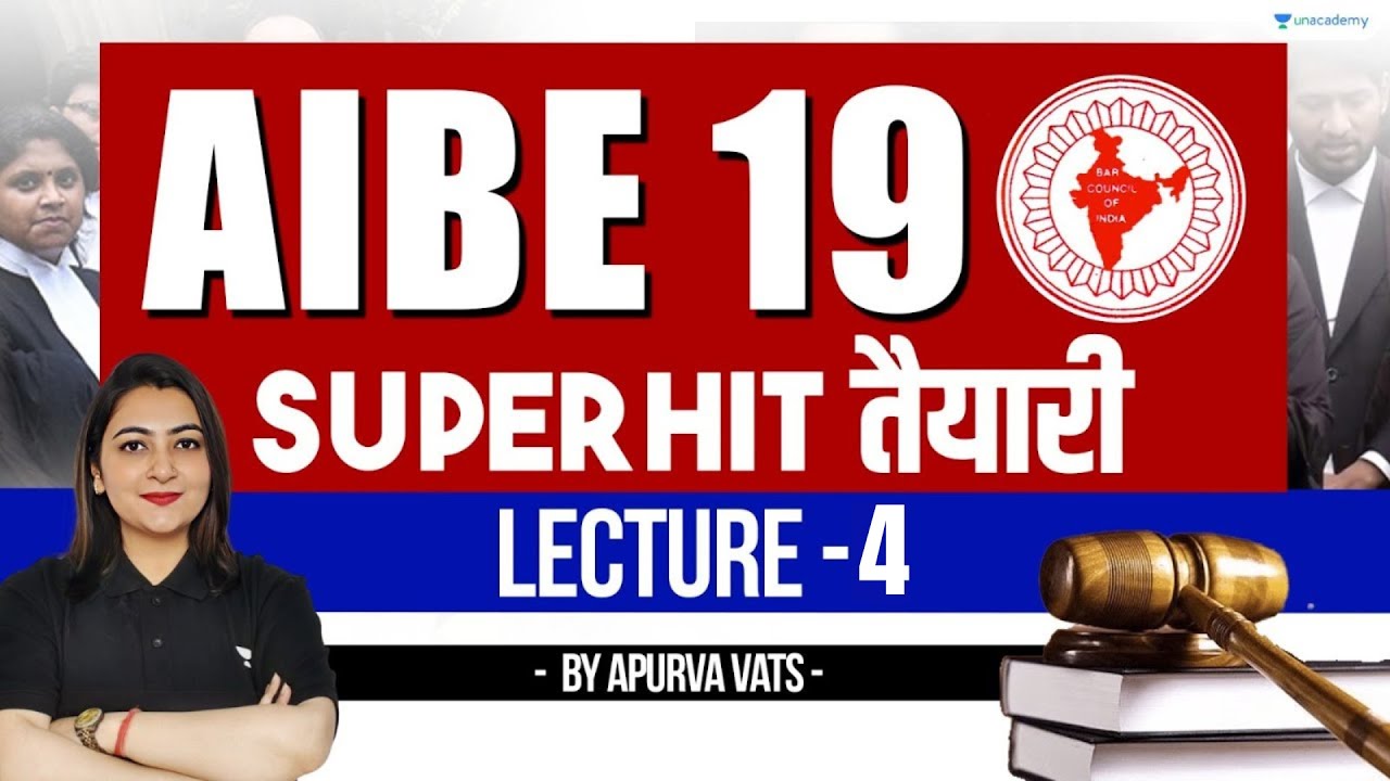 AIBE 19 Superhit Preparation Lecture - 4 | Apurva Vats | Unacademy Judiciary - YouTube