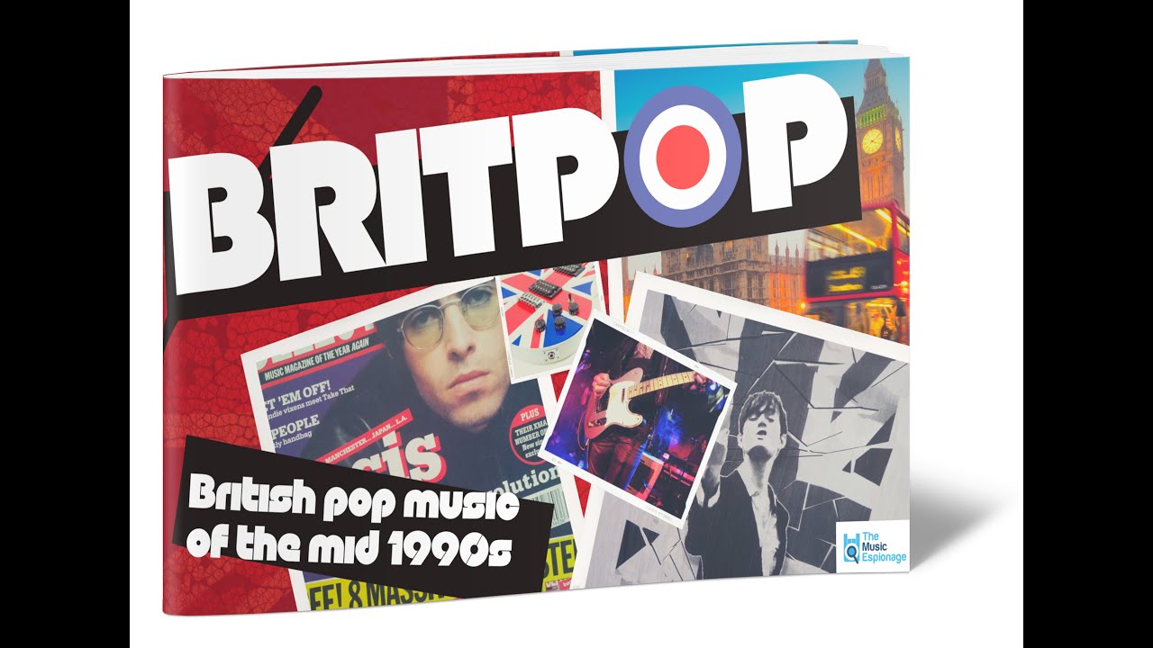 Britpop-1990s Music - FULL LESSON - YouTube