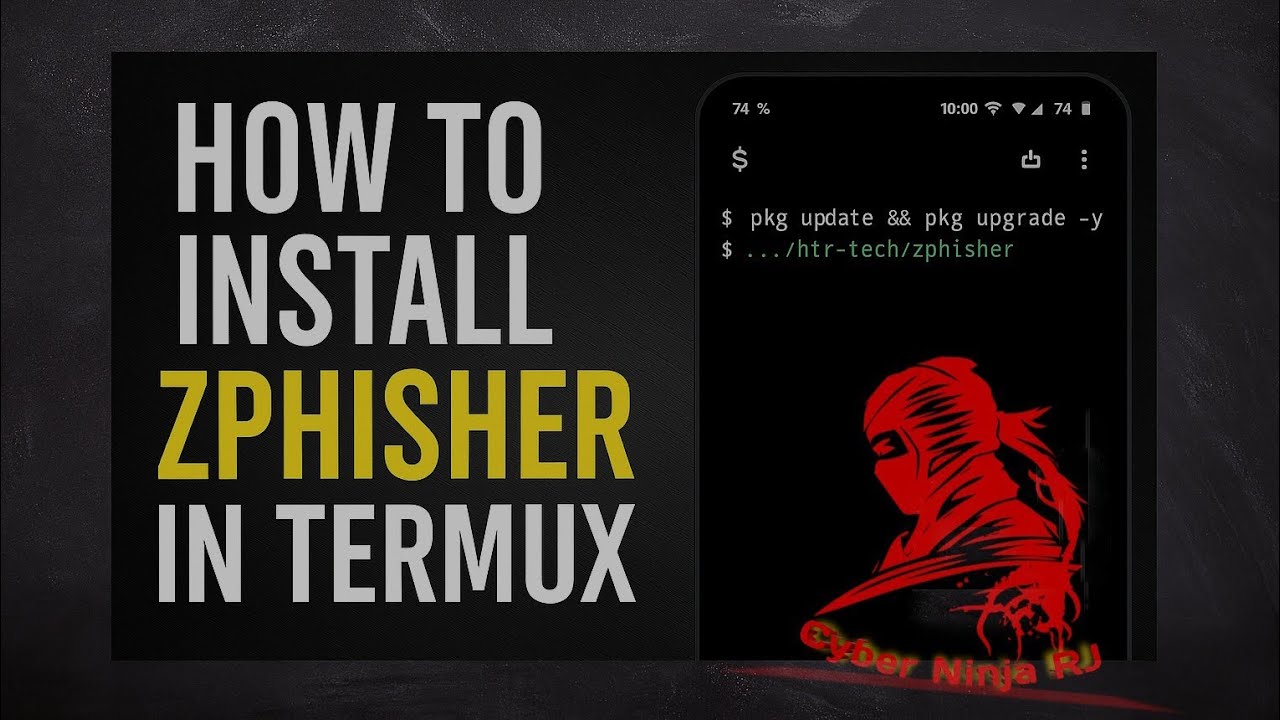 How to Install Zphisher in Termux | Termux Phishing Tool | Cyber Ninja ...