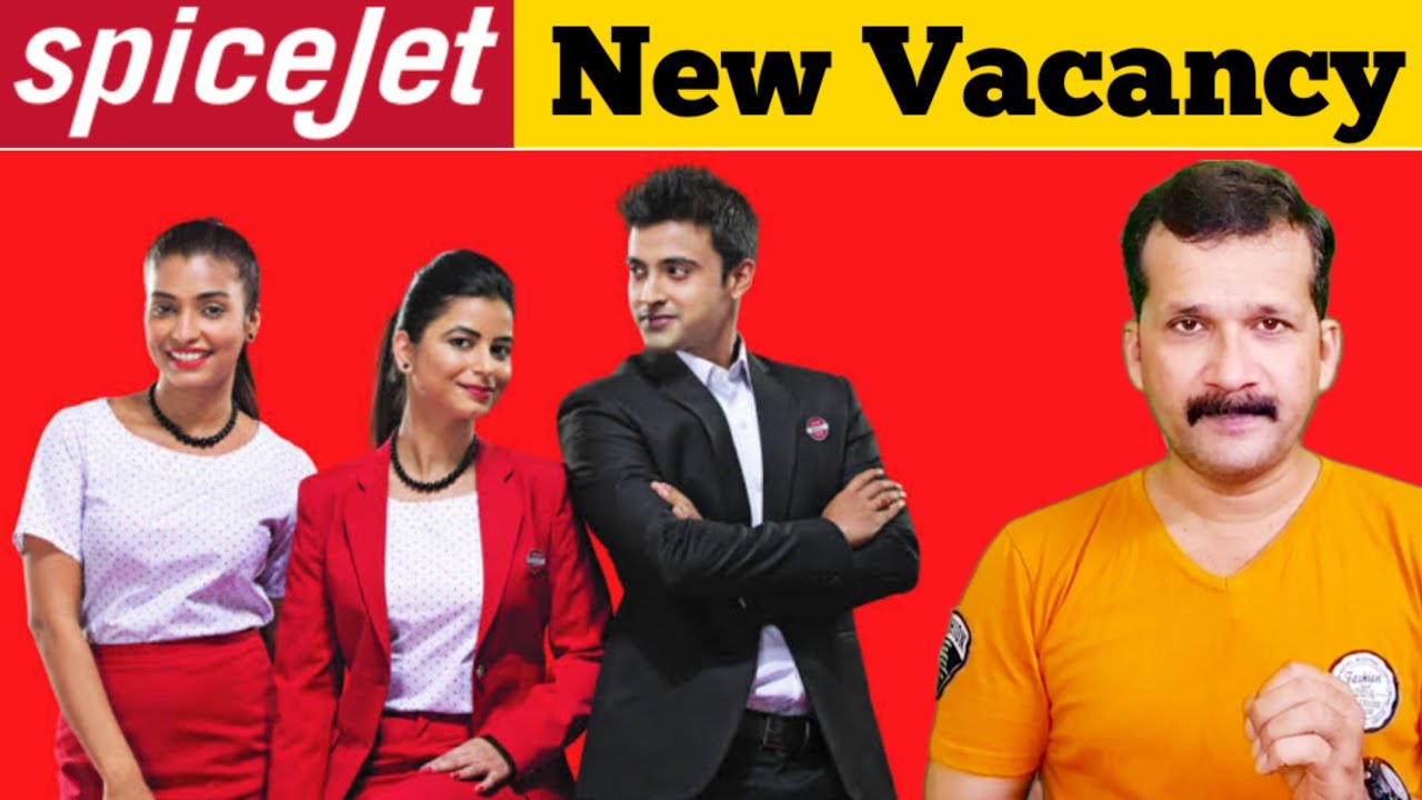 Spicejet job vacancy 2022 | Spicejet interview | spicejet walk in ...