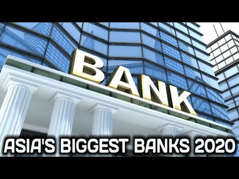 Top 7 Biggest Bank In Asia 2020 - YouTube