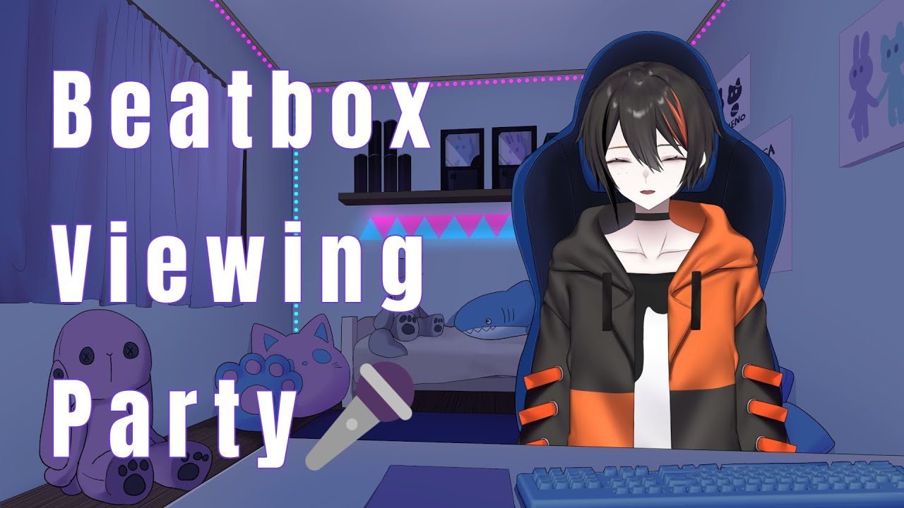 【Beatbox Viewing party】急遽!【Vtuber / 餅乃きな子 / Kinako】 - YouTube
