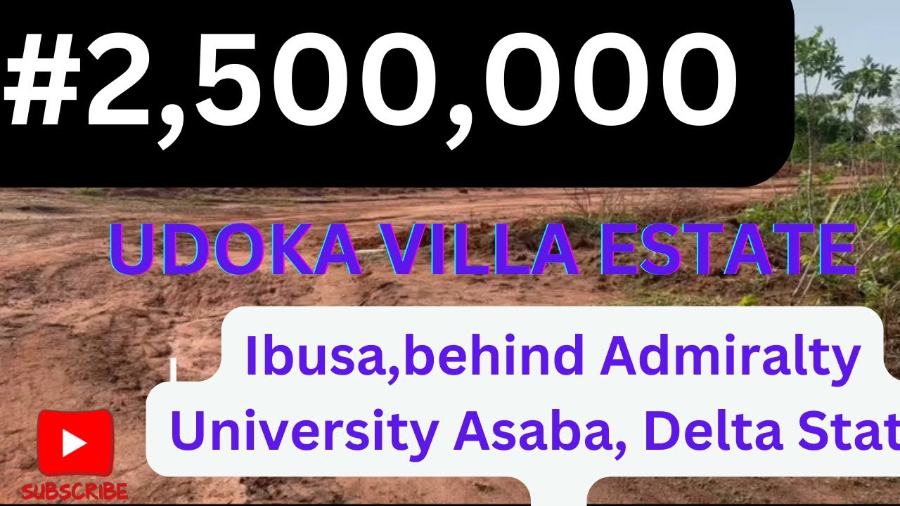 #2.5million Land at Delta State behind Admiralty University, Ibusa ...