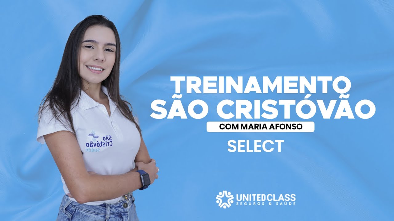 Episódio 8- Plano Select. Treinamento da São Cristóvão. Exclusivo para corretores de saúde ...
