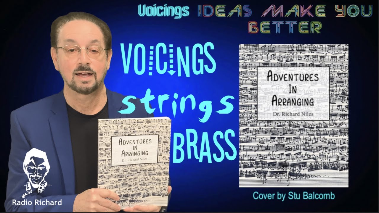 RICHARD NILES ADVENTURES in ARRANGING Free Chapter! VOICING Masterclass ...