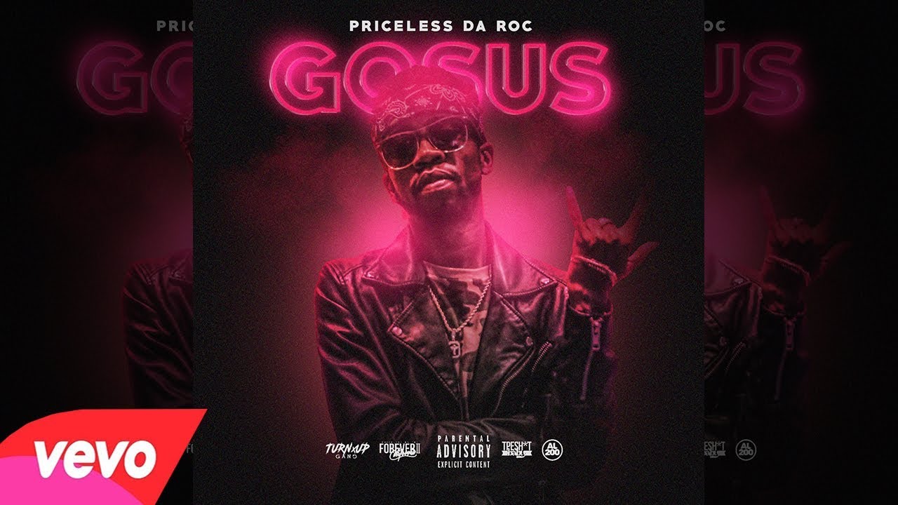 Priceless Da Roc - GO SUS (OFFICIAL AUDIO)(NEW YIKEN SONG 2018) - YouTube