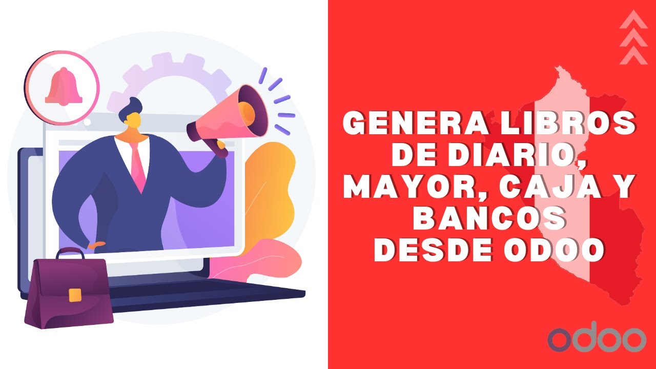 😉Genera Libro DIARIO, MAYOR, CAJA Y BANCOS desde Odoo | SUNAT ...