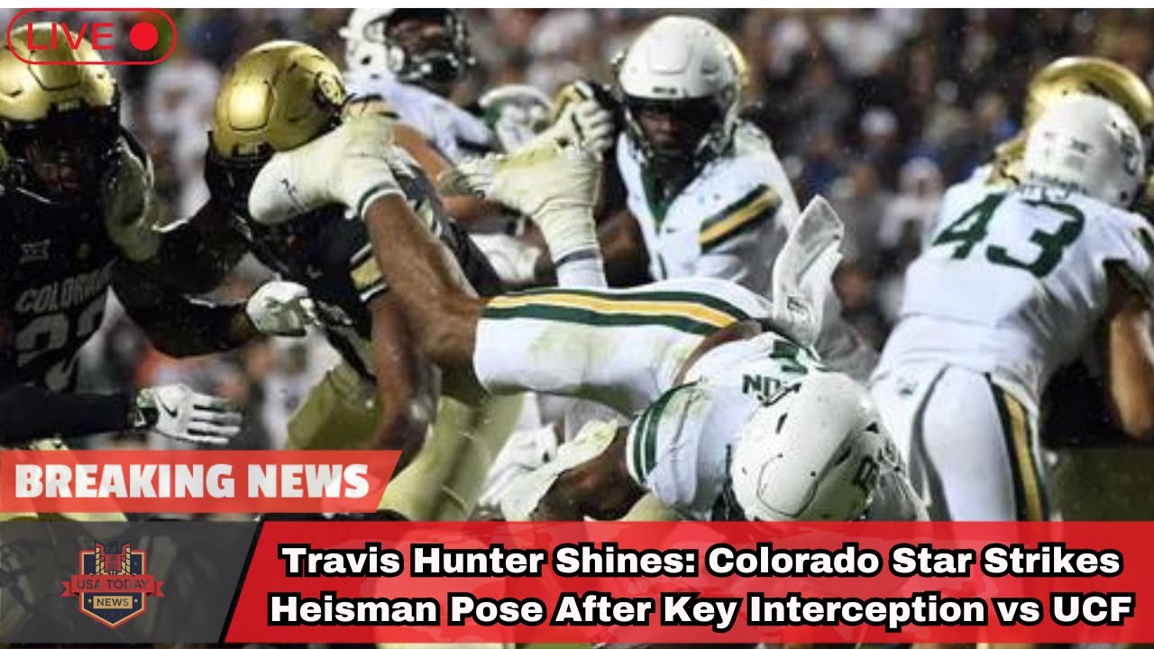 Travis Hunter Shines: Colorado Star Strikes Heisman Pose After Key ...