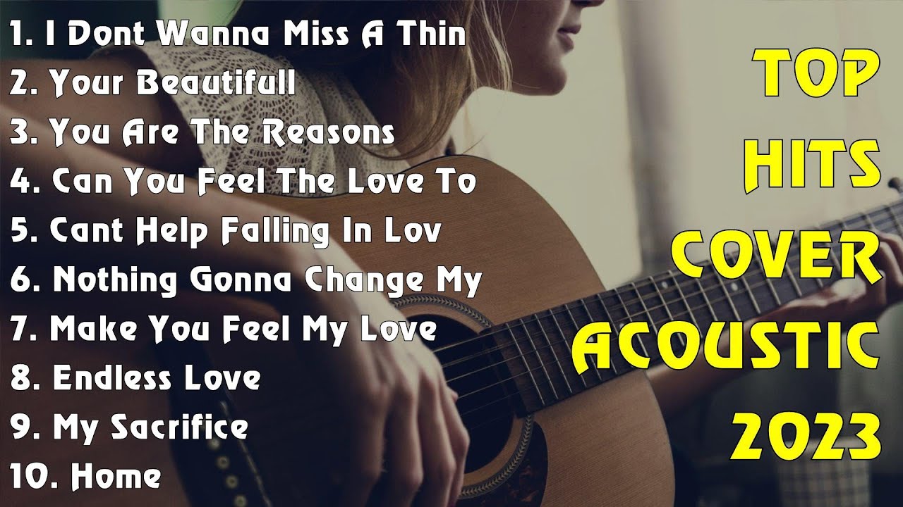 TOP HITS COVER ACOUSTIC 2023 - YouTube