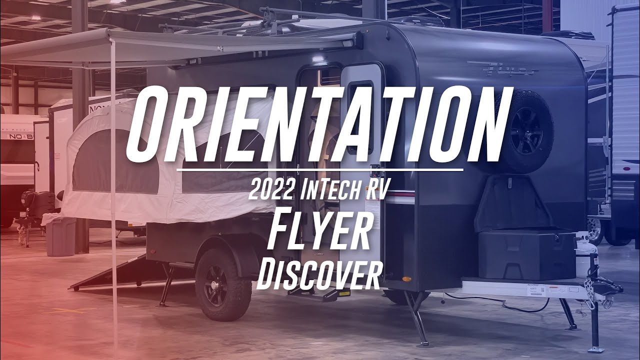2022 InTech RV Flyer Discover Orientation - YouTube
