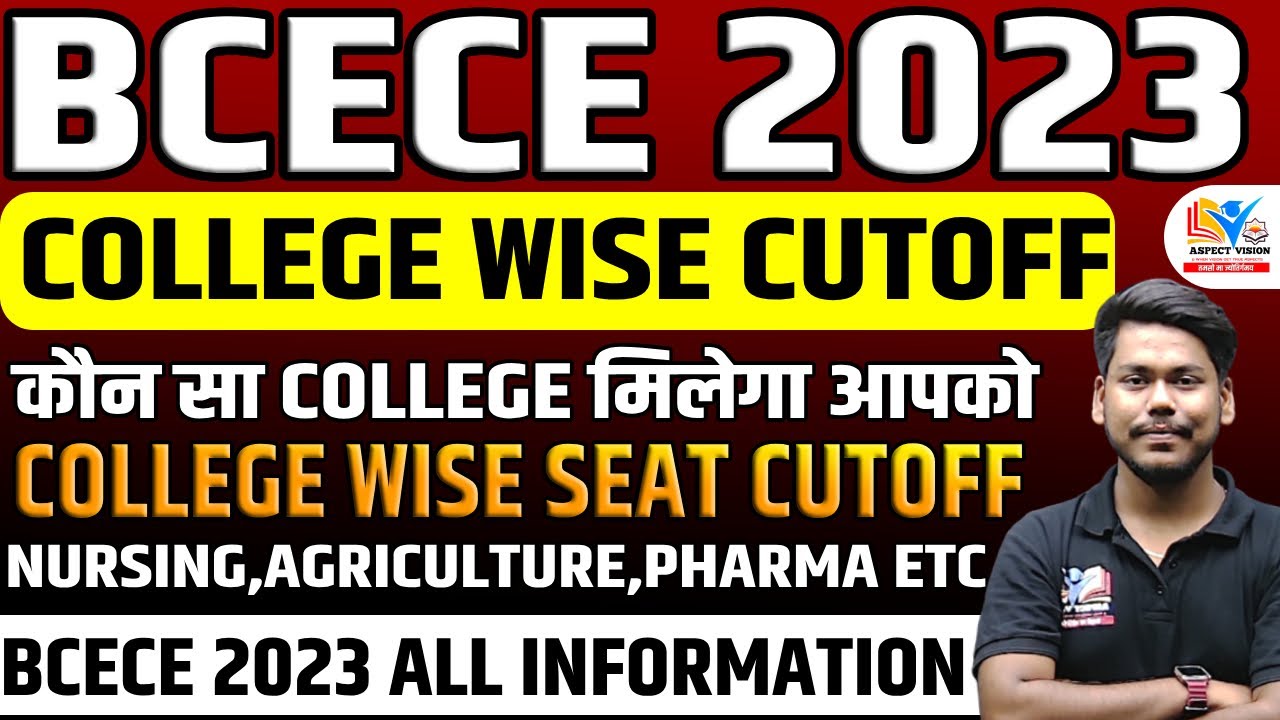 BCECE 2023 CUTOFF || COLLEGE WISE CUTOFF || BCECE 2023 RANK ANALYSIS ...