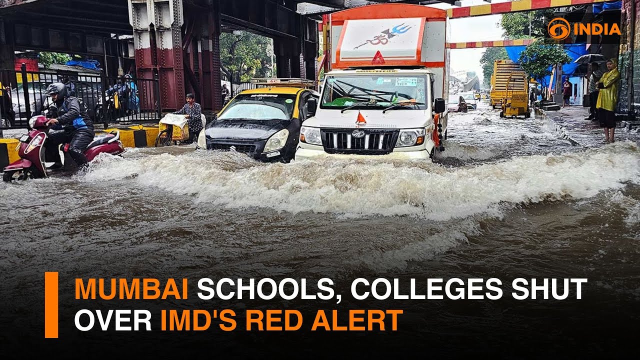 Mumbai schools, colleges shut over IMD's red alert | DD India - YouTube